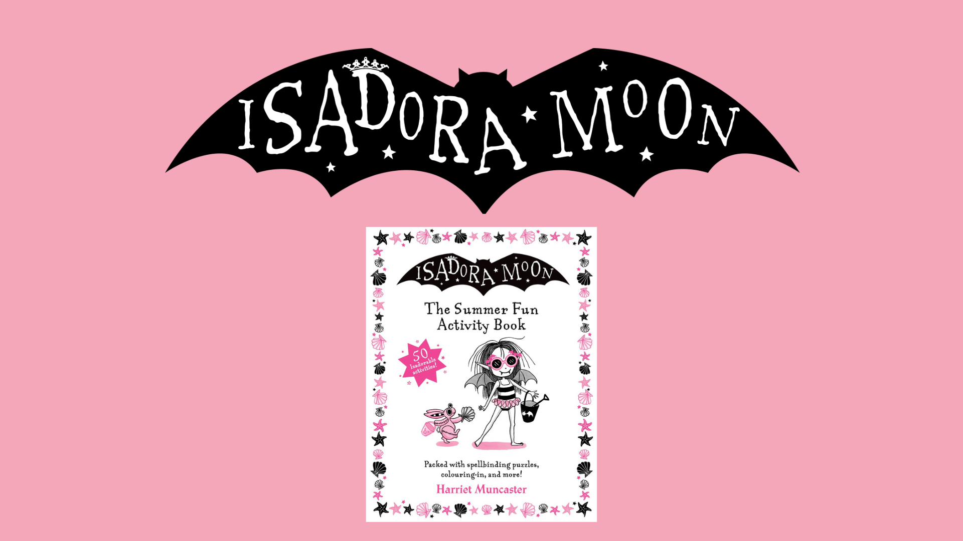 Book of the Month: Isadora Moon, The Summer Fun Activity Book - Oxford ...