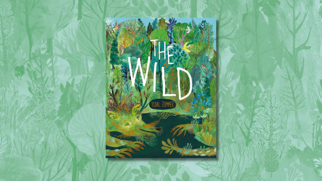 Book of the Month: The Wild - Oxford Owl for Home